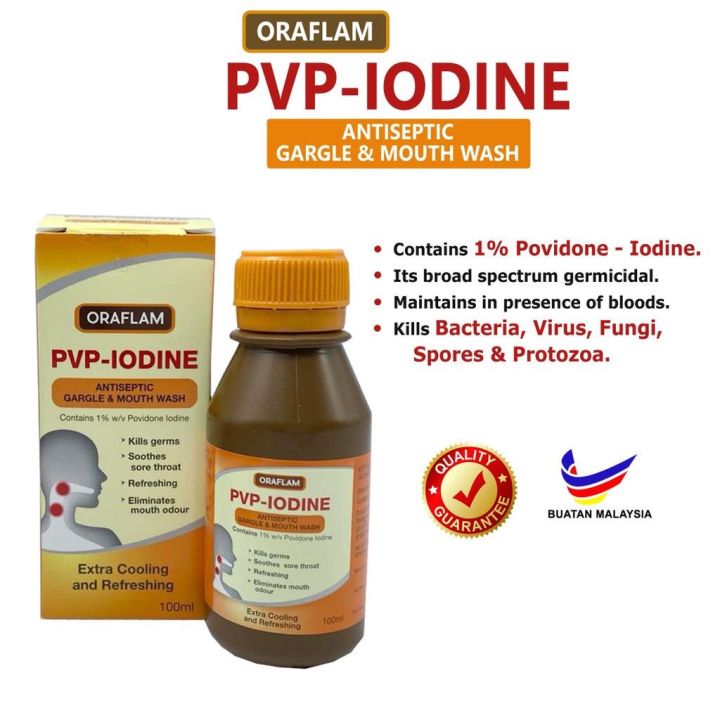 ORAFLAM PVP-IODINE ANTISEPTIC GARGLE AND MOUTHWASH 100ml (Exp:5/2026 ...