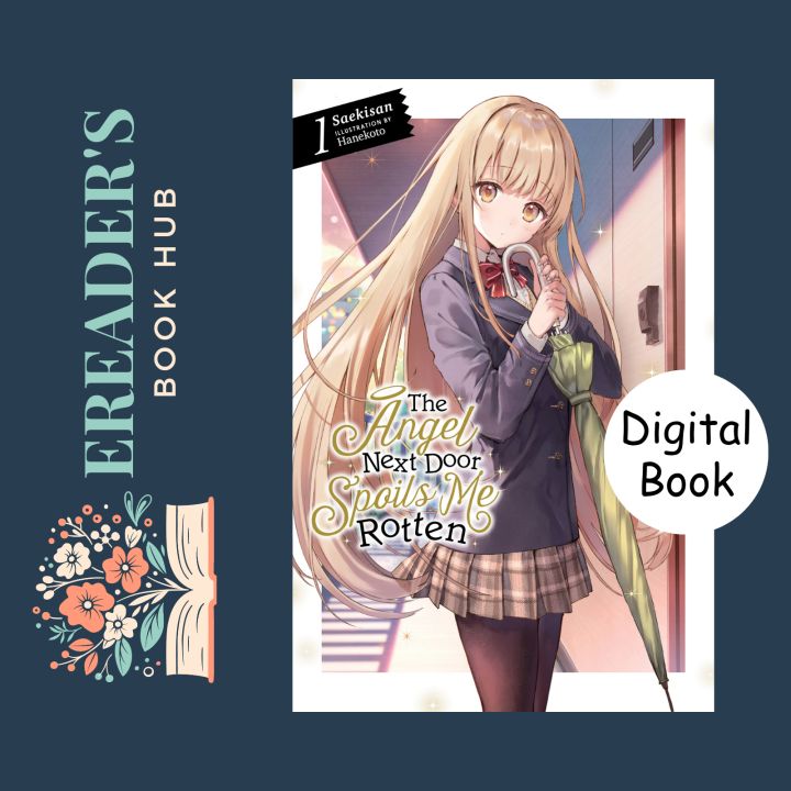LIGHT NOVEL The Angel Next Door Spoils Me Rotten (Vol. 1-6) by Saekisan | Lazada PH