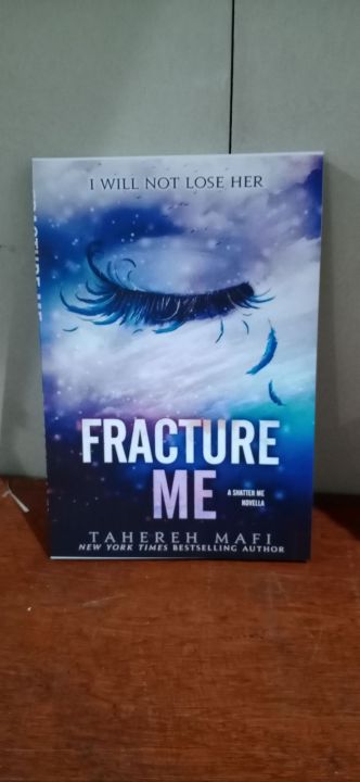Fracture Me By:Tahereh Mafi | Lazada PH