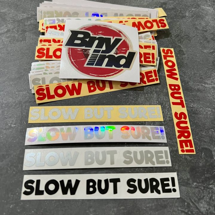 STICKER SLOW BUT SURE CUTTING | Lazada Indonesia