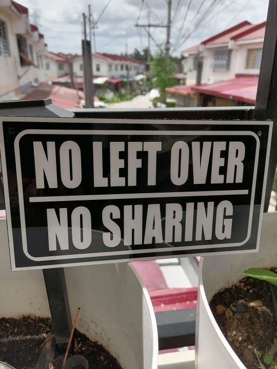 NO LEFT OVER NO SHARING signage | Lazada PH