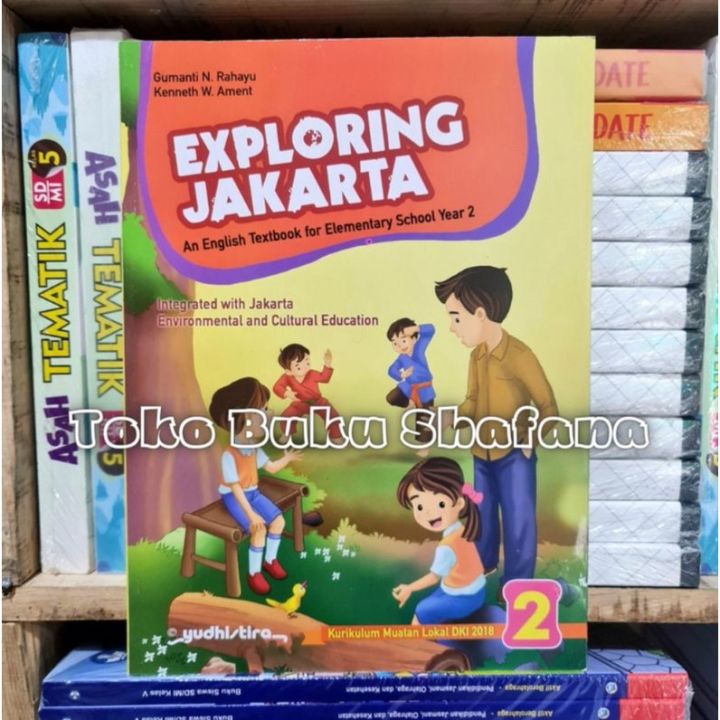 Buku Exploring Jakarta Kelas 2 SD Yudhistira Original | Lazada Indonesia Buku Exploring Jakarta Kelas 2 SD Yudhistira Original | Lazada Indonesia
