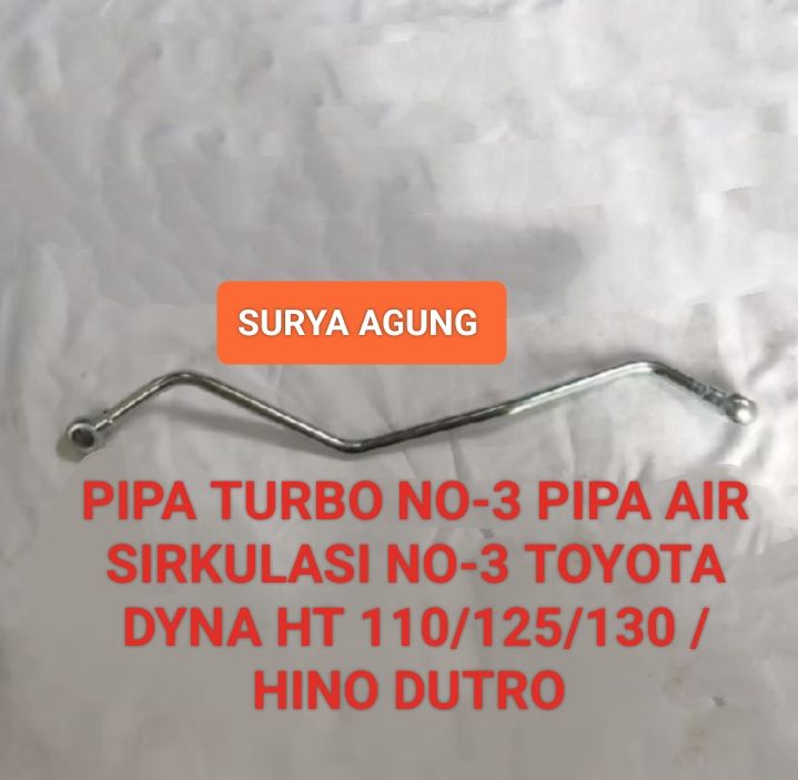 PIPA TURBO NO-3 / PIPA AIR SIRKULASI NO-3 TOYOTA DYNA HT 110/125/130 ...