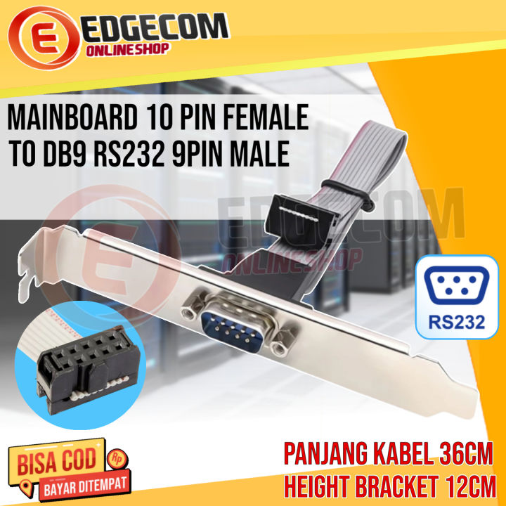 Kabel Mainboard 10 pin to Serial RS232 DB9 male Slot Header Pc | Lazada ...