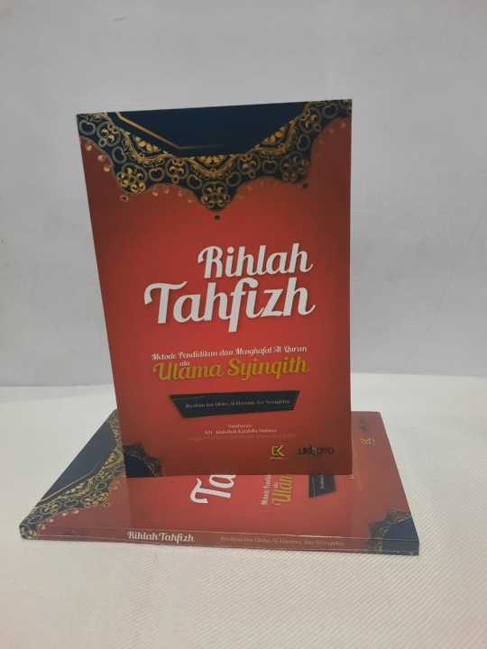 RIHLAH TAHFIDZ | Metode Pendidikan dan Menghafal Al-Qur'an ala Ulama ...