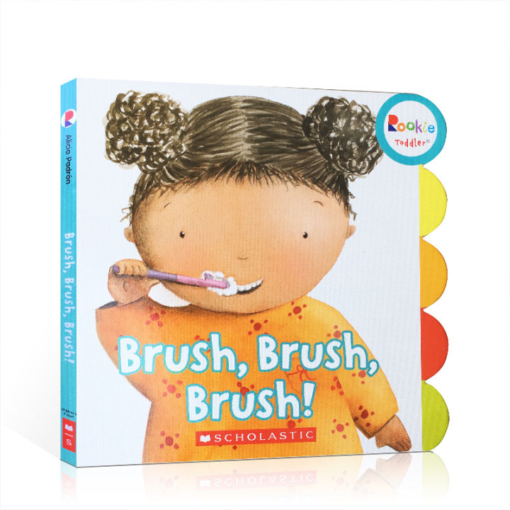 Brush, Brush, Brush! (Rookie Toddler) Board book – Illustrated by ...