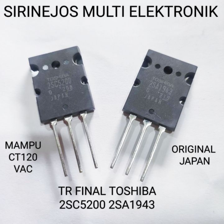 TOSHIBA TRANSISTOR FINAL 2SC5200 5200 2SA1943 1943 tr final pinal tosiba tr ampli tr power ...