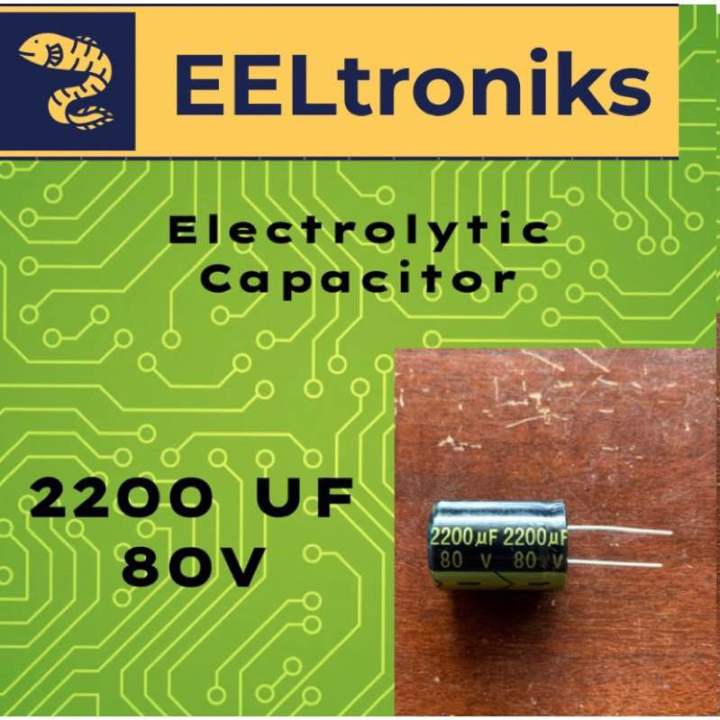 2200 UF 80V 2200UF 80V ELECTROLYTIC CAPACITOR 1PC | Lazada PH