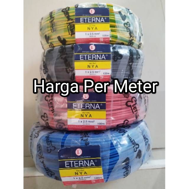kabel eterna NYA 1x2.5 / eterna kawat satuan 1x2,5 / eterna NYA 2.5mm ...