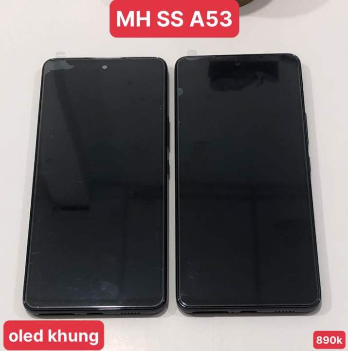 Màn hình thay thế dành cho điện thoại SS A53 oled khung | Lazada.vn