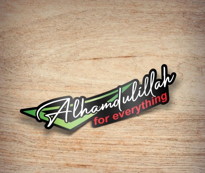 Sticker Alhamdulillah for Everything PrintCut, ukuran 12 cm | Lazada ...