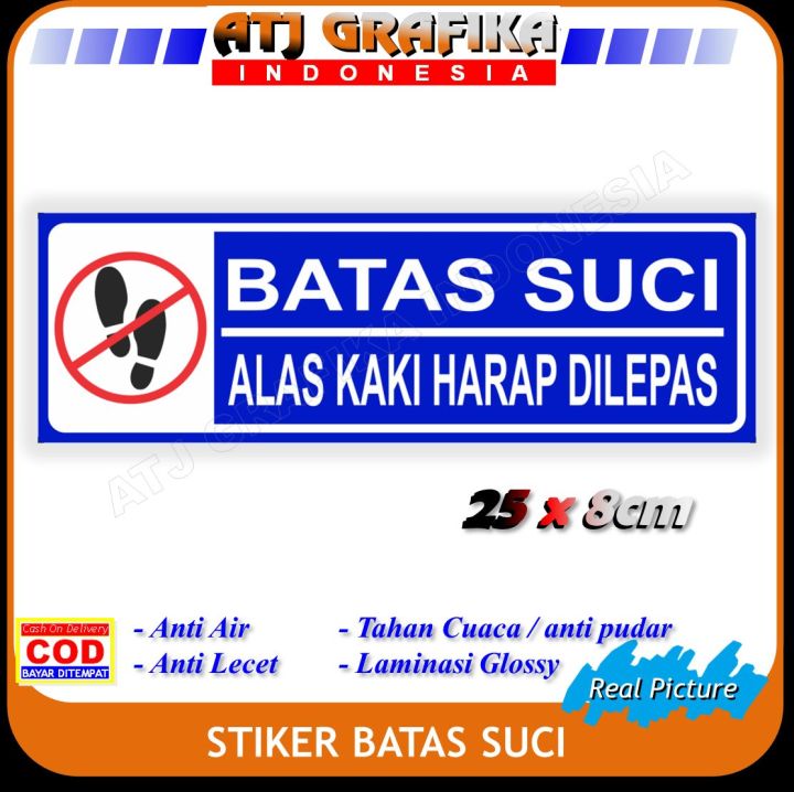 Stiker batas suci BIRU Sticker kebersihan masjid musholla rumah kantor ...