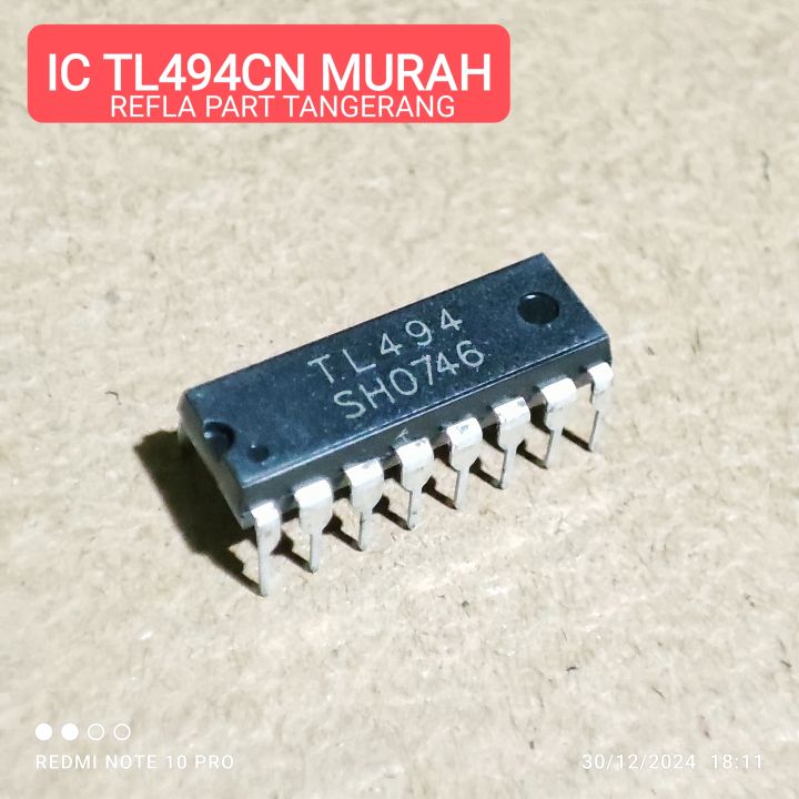 IC TL494CN TL494C TL494 PWM Controller DIP-16 | Lazada Indonesia