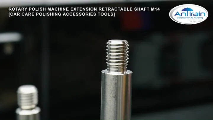 ROTARY POLISH MACHINE EXTENSION RETRACTABLE SHAFT M14 [CAR CARE ...