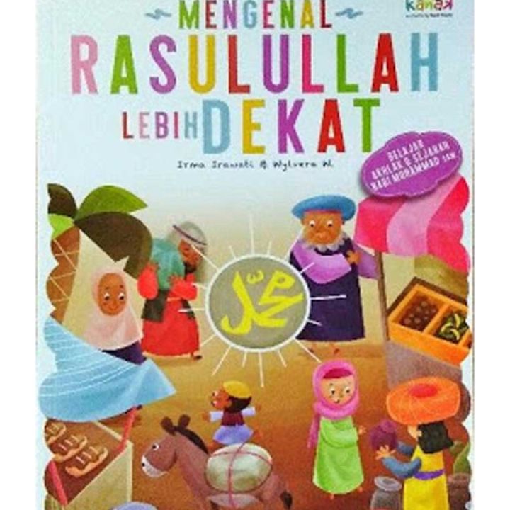 Mengenal Rasulullah Lebih Dekat - 208014308 | Lazada Indonesia