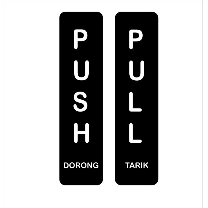Push Pull Dorong Tarik Sign Board Akrilik Papan Tanda PUSH PULL ...