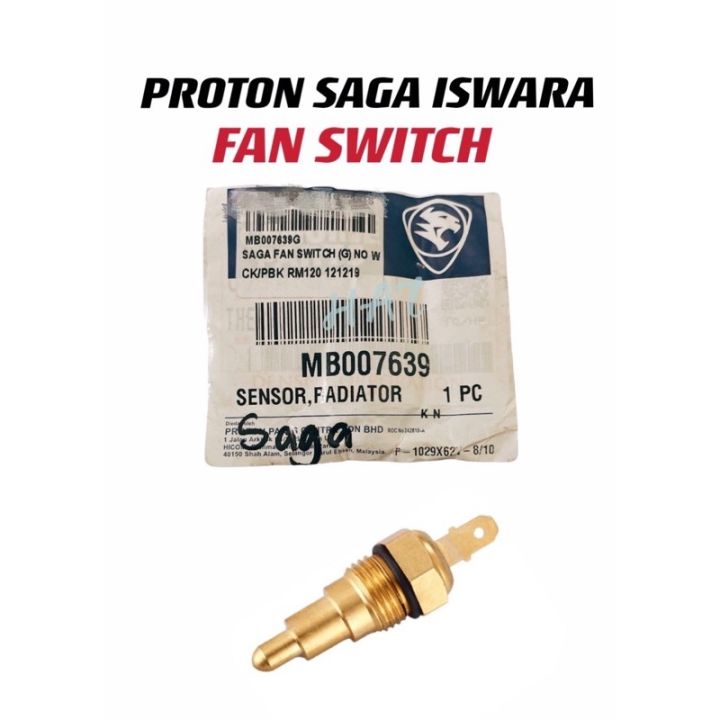 PROTON SAGA ISWARA RADIATOR FAN SWITCH PROTON ORIGINAL | Lazada