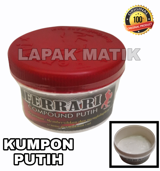 Kumpon Putih penghilang baret poles gosok compound kompon compon FERRARI | Lazada Indonesia