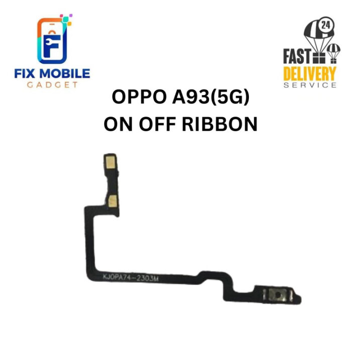 OPPO A93(5G) POWER ON OFF BUTTON FLEX RIBBON FOR REPLACEMENT | Lazada