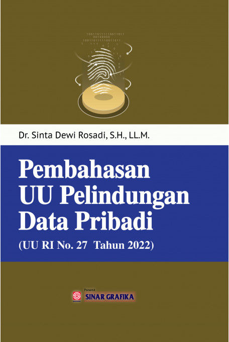 Pembahasan UU Pelindungan Data Pribadi - UU RI NO. 27 Tahun 2022 ... Pembahasan UU Pelindungan Data Pribadi - UU RI NO. 27 Tahun 2022 ...