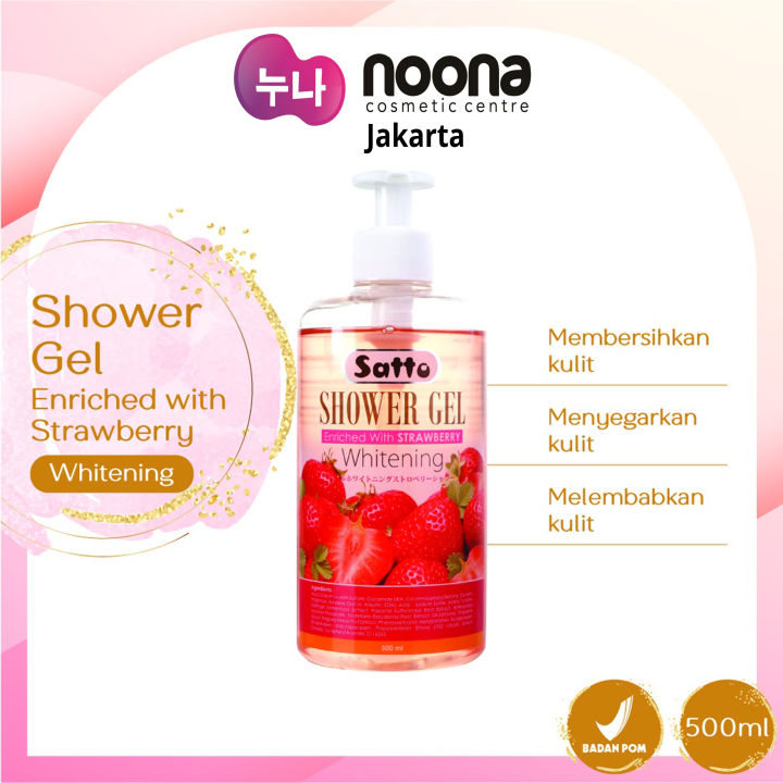SATTO SHOWER GEL ENRICHED WITH STRAWBERRY WHITENING - BOTOL 500 ML ...