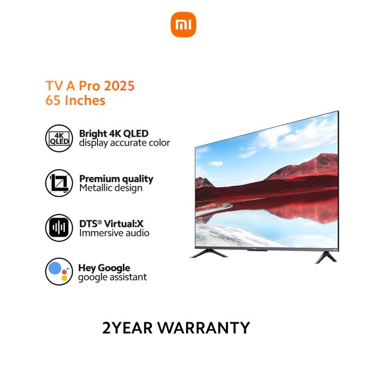 Xiaomi Smart TV A Pro 2025 65 inci Dolby Audio™, DTS:X, DTS maya: X 4K QLED | Lazada