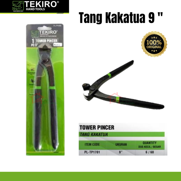 Tang Kakatua 9" Tekiro / Tang Gegep Kawat / Tang Catut Tower Pincers ...