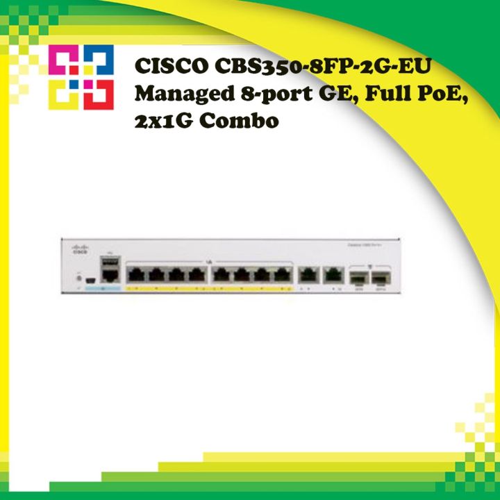 CISCO CBS350-8FP-2G-EU Managed 8-port GE, Full PoE, 2x1G Combo | Lazada ...