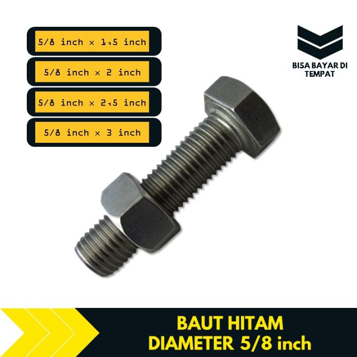 Baut Mur Hitam Diameter 5/8 Inch Panjang 1,5 2 2,5 3 Inch | Lazada ...