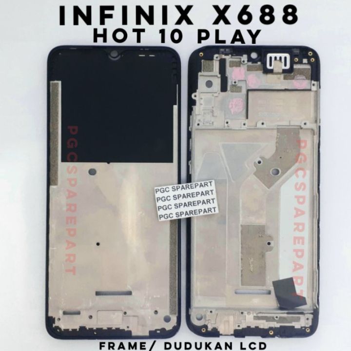 Original Frame Bezzel Tulang Tengah Infinix X688 - Hot 10 Play - Bejel ...