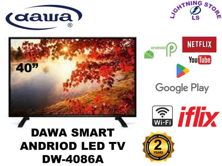 DAWA 40" INCH / INCI ANDRIOD LED TV FULL HD DW-4086A (YOUTUBE NETFLIX)(SCREEN MIRRORING)(FOC 1M ...