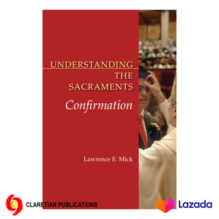 Understanding the Sacraments: Confirmation | Lazada PH