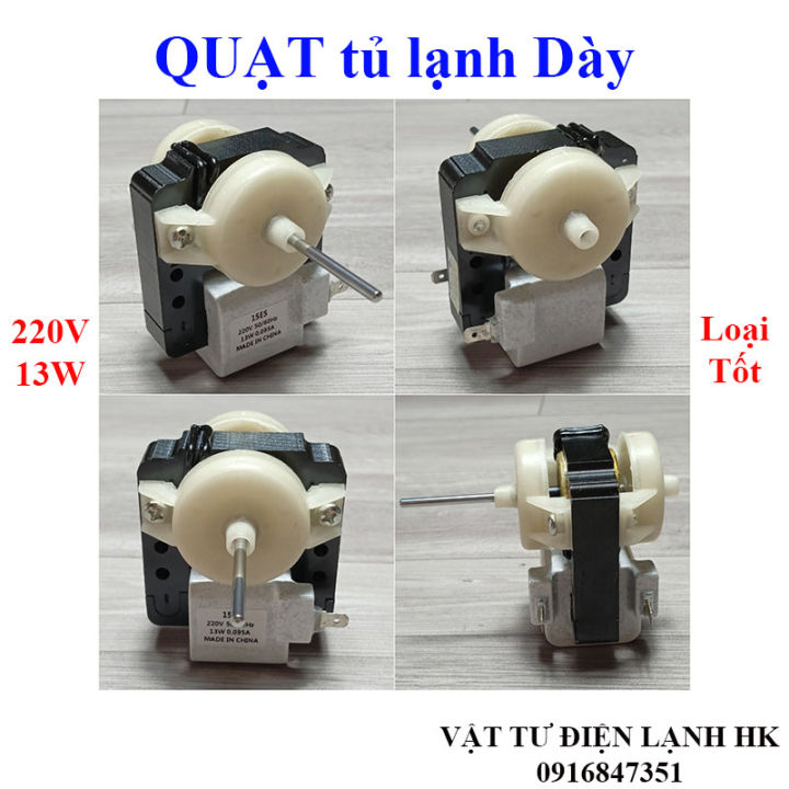 Quạt tủ lạnh dày 220V - 13W Motor động cơ quạt tủ hàng Xịn | Lazada.vn