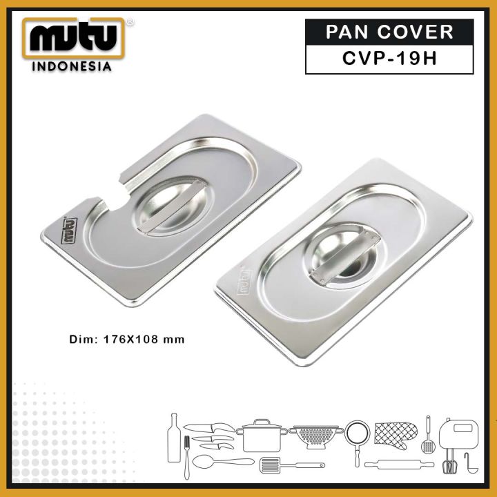 Tutup Food Pan 1/9 Stainless Steel MUTU CVP-19H | Lazada Indonesia