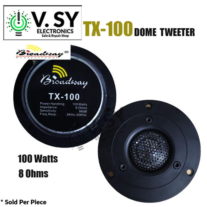 Broadway TX-100 Dome Tweeter 100Watts 8 ohms Original | Lazada PH