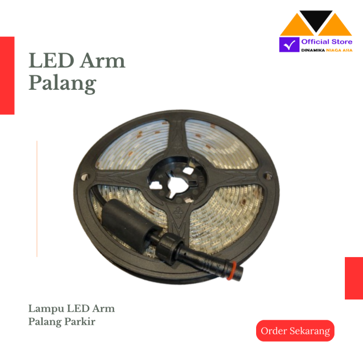 Lampu LED Arm Palang Parkir / LED Barrier Gate Ukuran 3 Meter dan 4 ...