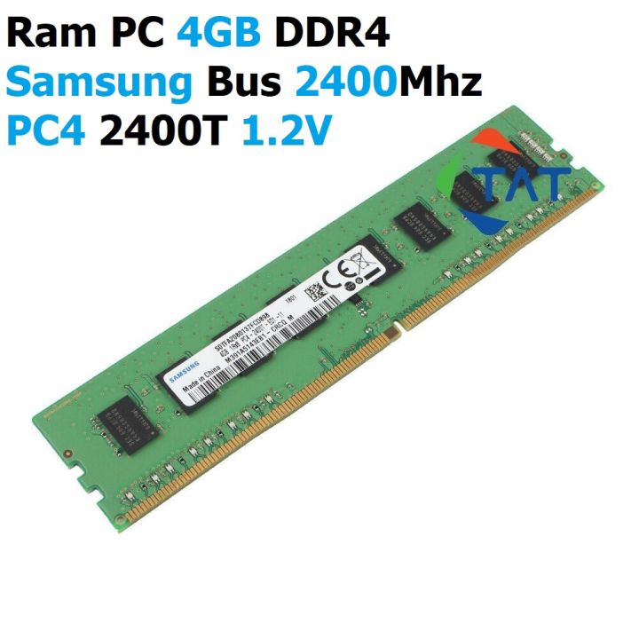 Ram PC 4GB Samsung DDR4 2400Mhz PC4 2400T 1.2V Dùng Cho Máy Tính Để Bàn ...