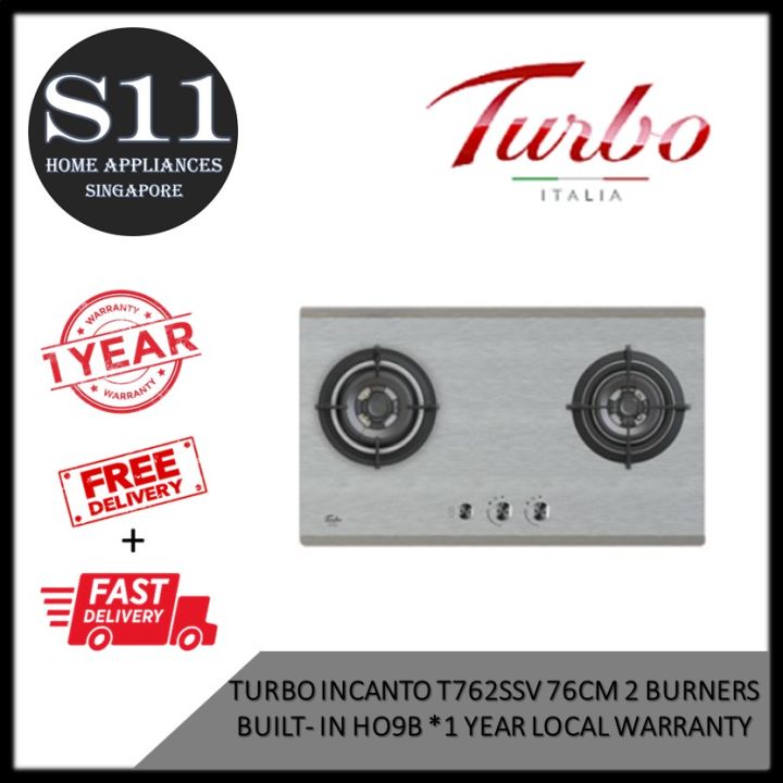 TURBO INCANTO T762SSV 76cm 2 Burners Built-In Hob * 1 YEAR LOCAL WARRANTY | Lazada Singapore