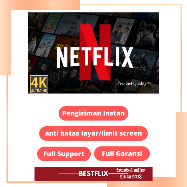Netflix Premium BESTFLIX 4K 1 Bulan Garansi Anti Limit Screen | Lazada Indonesia