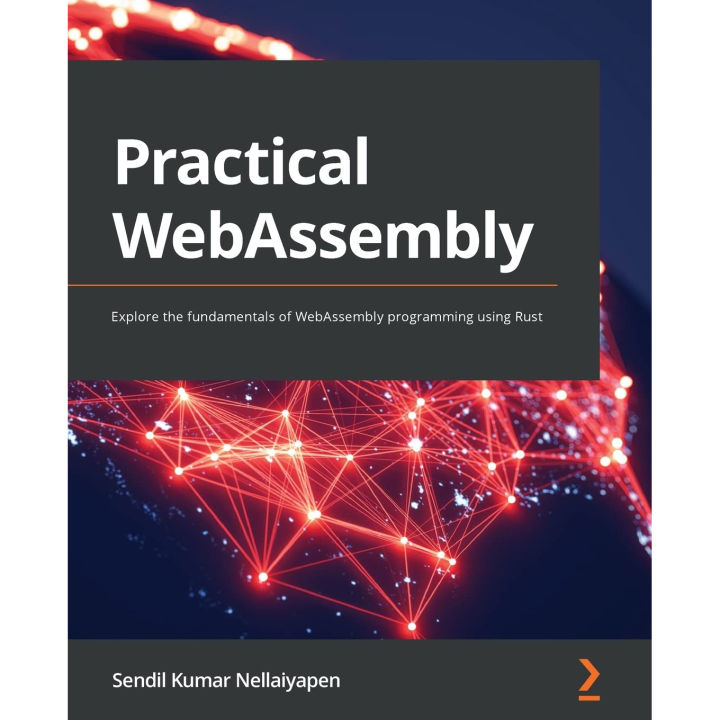 Practical WebAssembly: Explore the fundamentals of WebAssembly programming using Rust | Lazada PH