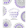 Creativity Colour Yourself Calm Colouring Book For Relaxation Buku ...