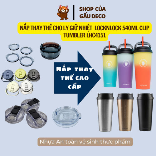 Nắp Thay Thế Ly Giữ Nhiệt Lock&Lock 540ml Clip Tumbler LHC4151 | Lazada.vn