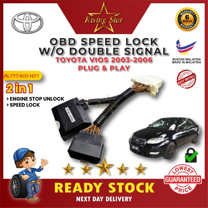 OBD SPEED LOCK W/O DOUBLE SIGNAL TOYOTA VIOS 2003-2006 PLUG&PLAY BL-TYT ...
