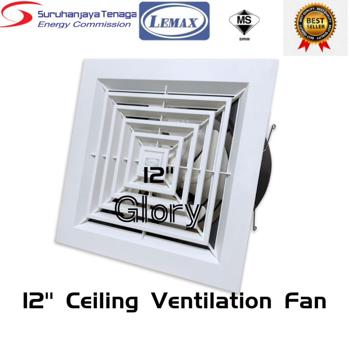 LEMAX 12Inch Ceiling Ventilation Fan XF-12 | Lazada