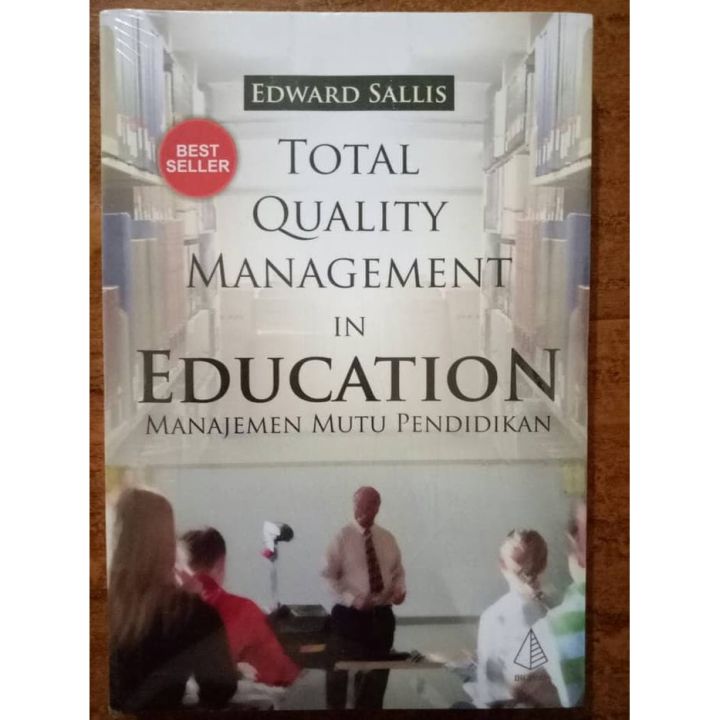 Total Quality Management In Education Manajemen Mutu Pendidikan ...