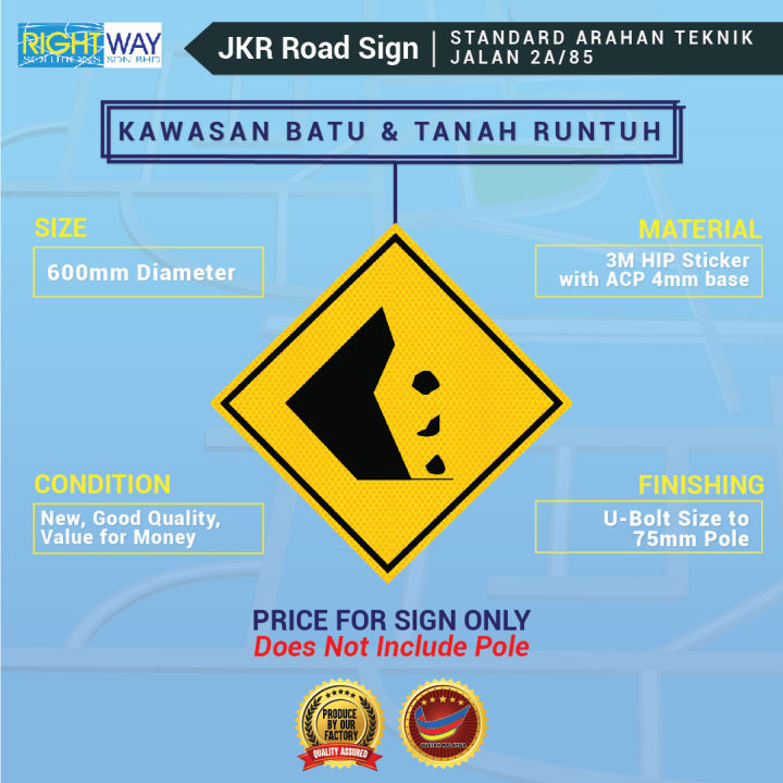 9. JKR ROAD SIGN / STANDARD ARAHAN TEKNIK JALAN 2A/85 /KAWASAN BATU ...