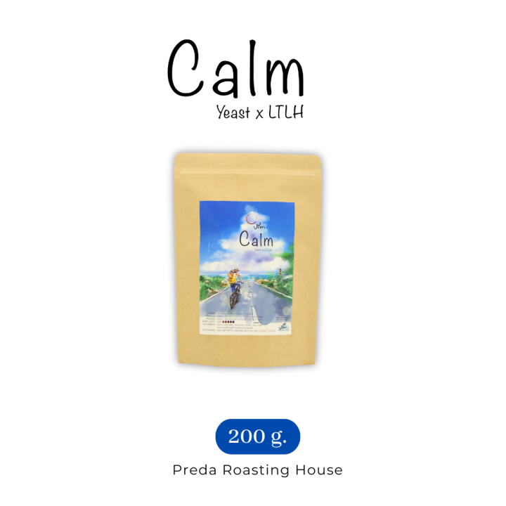 Calm (Yeast Dry Process x LTLH) ;200g | Lazada.co.th