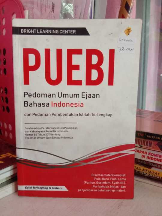 PUEBI Pedoman Umum Ejaan Bahasa Indonesia dan Pedoman Pembentukan ...