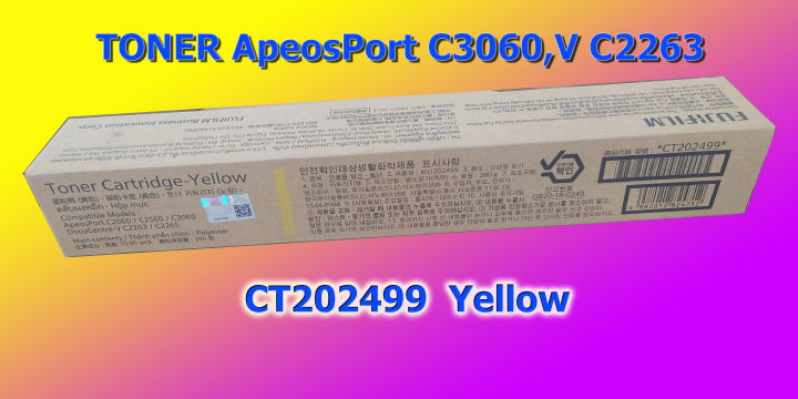 CT202499 หมึกเครื่องถ่ายเอกสาร FUJI FILM ApeosPort C2060 C2065 C3060 VC2263 VC2265 Y สีเหลือง ...