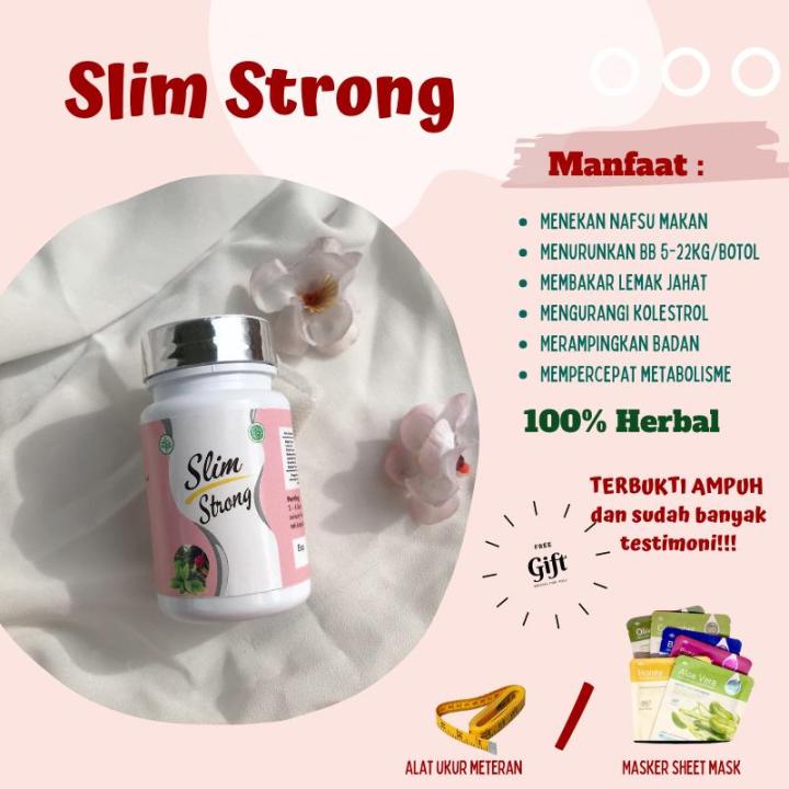 SLIM STRONG (30) 100% HERBAL | Lazada Indonesia
